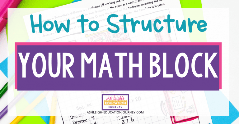 How to Structure Your Math Block - Ashleigh's Education Journey
