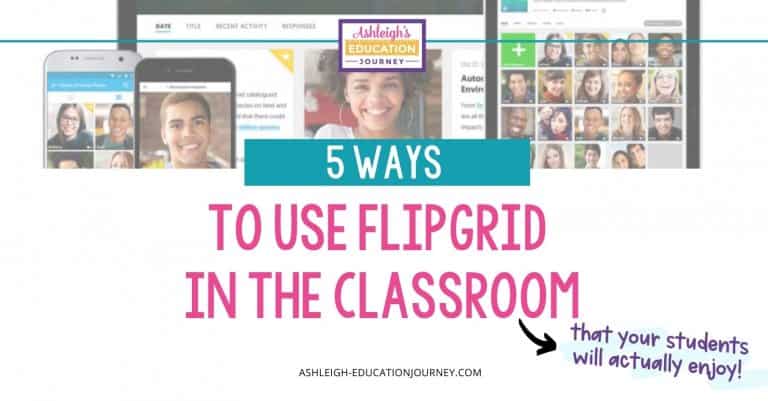 Flipgrid in the Classroom - Ashleigh's Education Journey