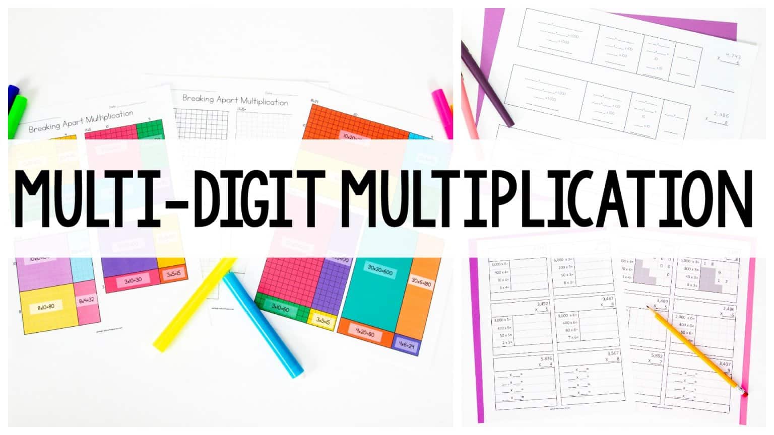 Teaching Multi-Digit Multiplication - Ashleigh's Education Journey