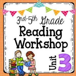 3rd-5th Grade Reading Unit 6 | Culmination of Learning - Ashleigh's ...
