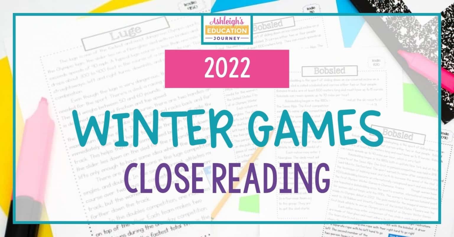 2022 Winter Games Close Reading - Ashleigh's Education Journey