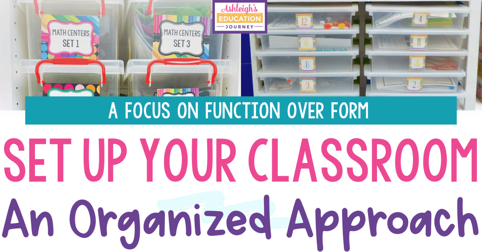 Setting Up Your Classroom - Ashleigh's Education Journey