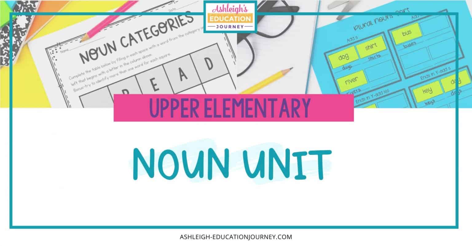 Noun Worksheets & Lessons - Ashleigh's Education Journey